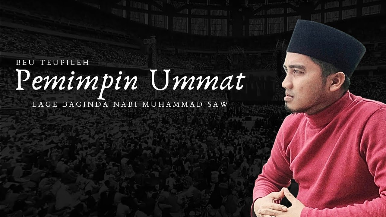 Pemimpin Ummat Lage Baginda - Romi Saputra (Official Music Video) - YouTube