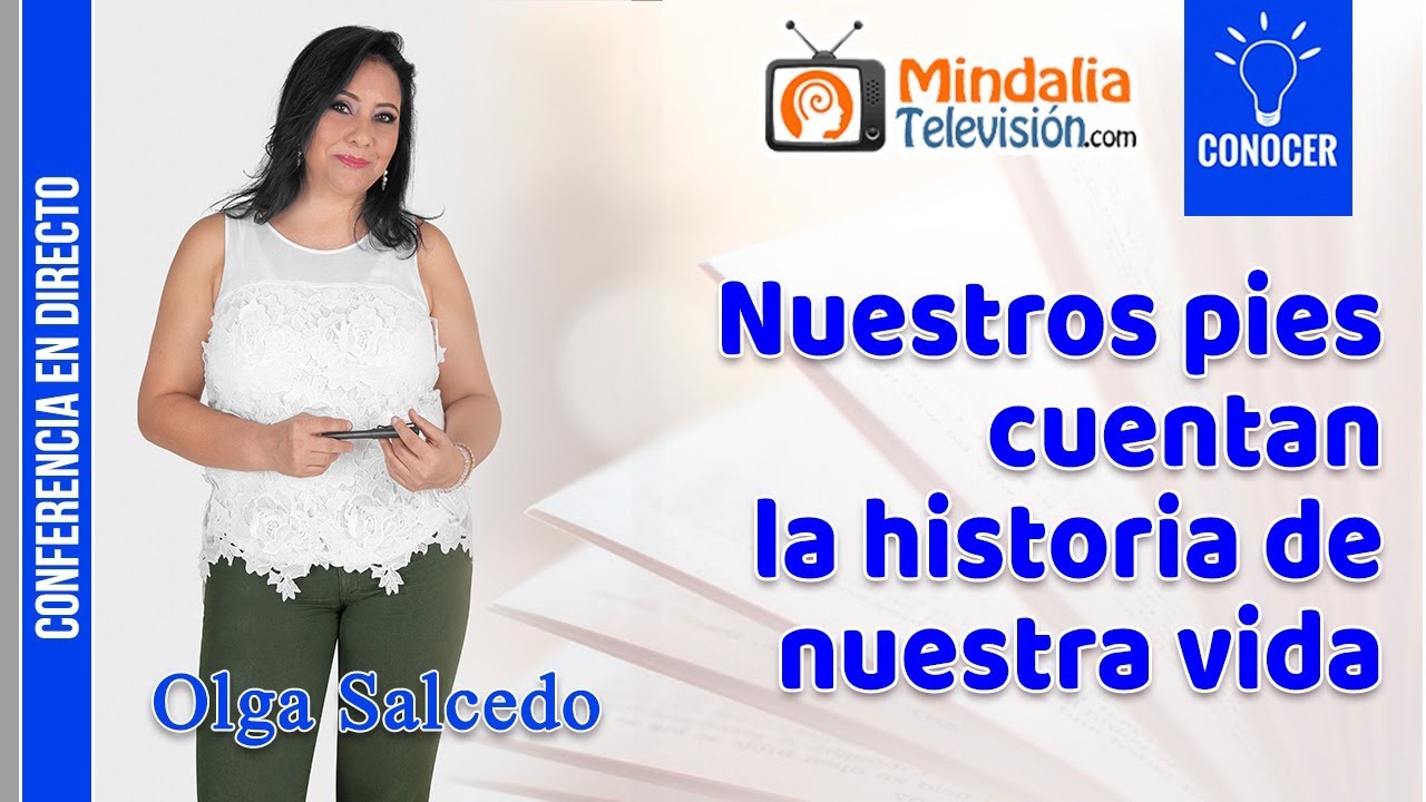 Nuestros pies cuentan la historia de nuestra vida por Olga Salcedo ...