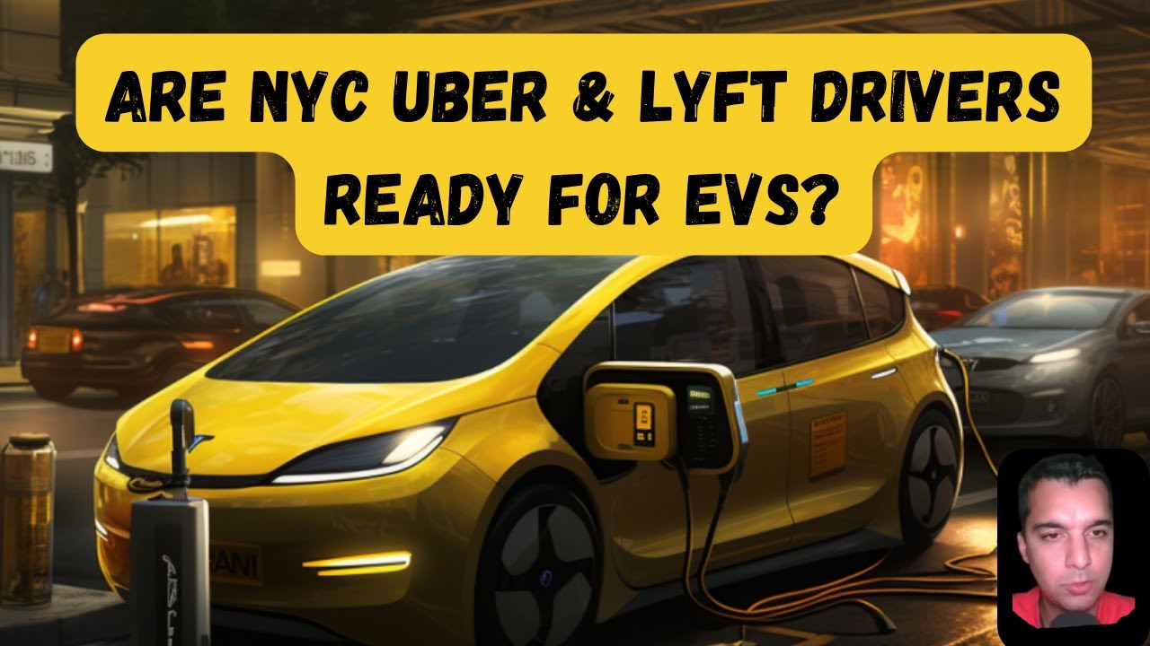 Are NYC Uber & Lyft Drivers Ready For EVs? - YouTube