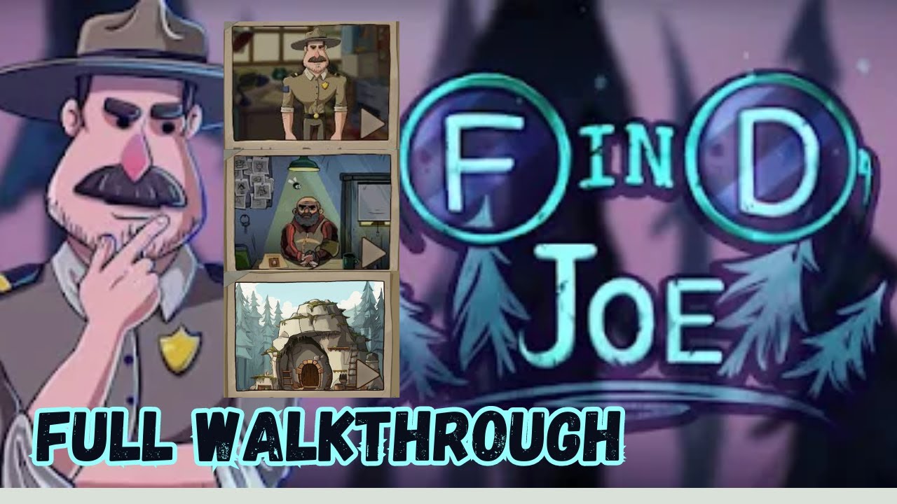 Find Joe: Complete Walkthrough Guide | Unsolved Mystery - YouTube