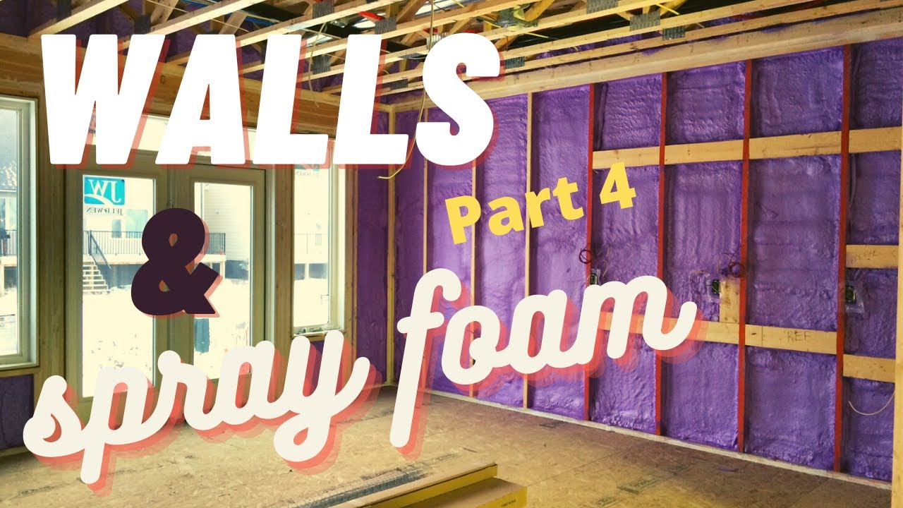 Walls and Spray Foam Insulation Part 4 | Flash & Batt, Half pound, Post ...