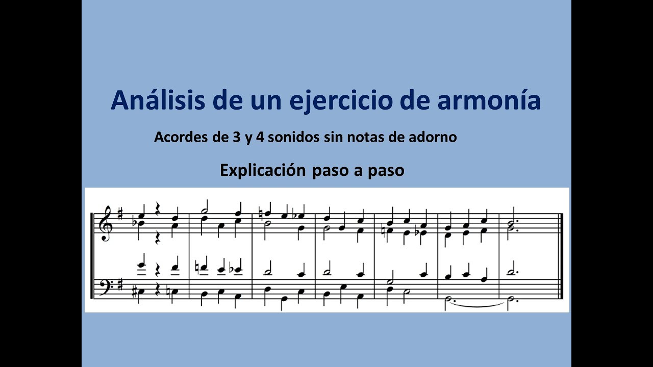 Análisis de un ejercicio de armonía explicado paso a paso - YouTube