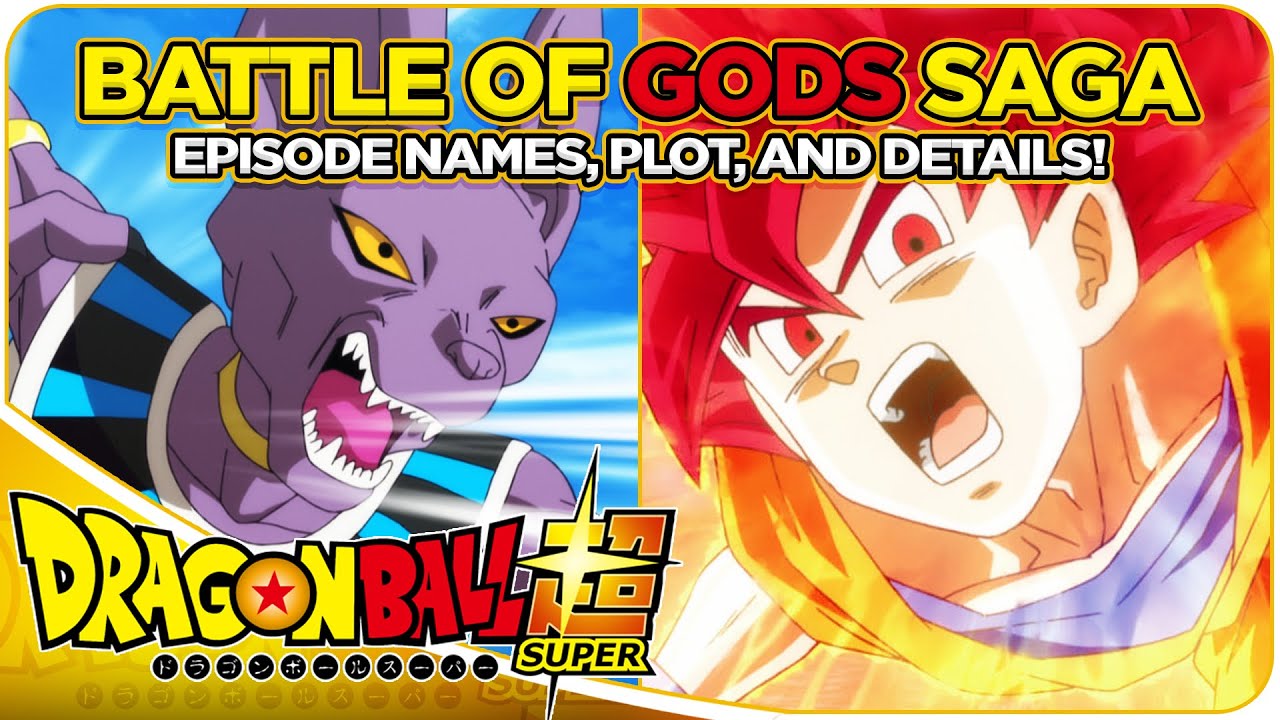 Dragon Ball Super: Episode 3-5 Details, Battle of Gods Saga, Goku vs ...