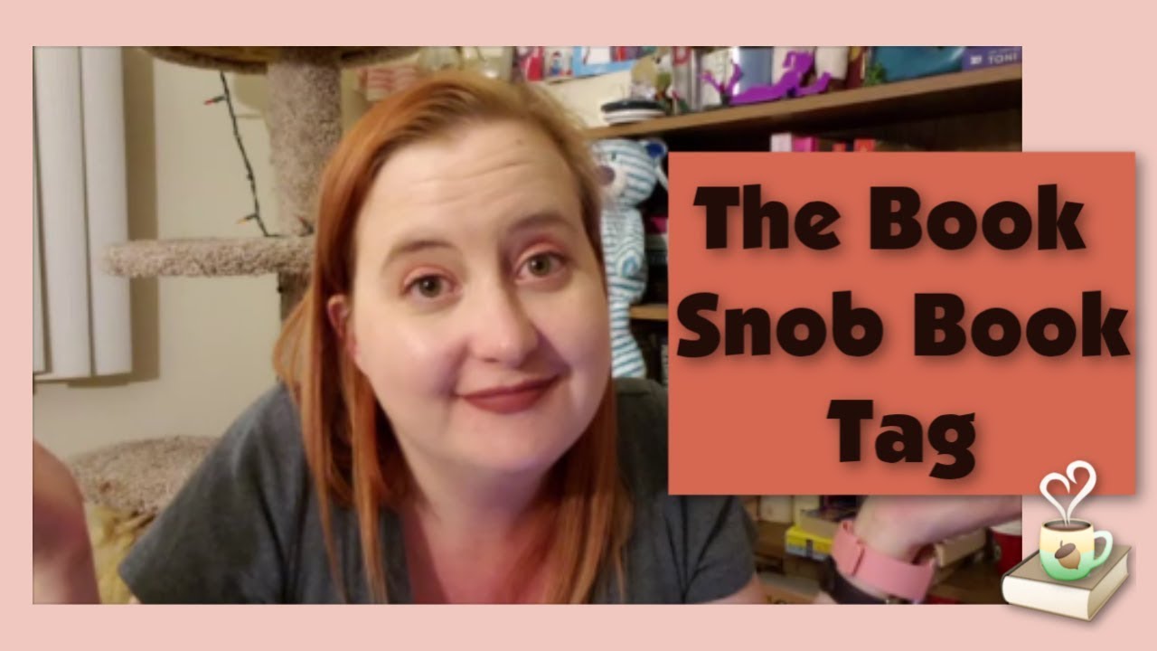 The Book Snob Book Tag - YouTube