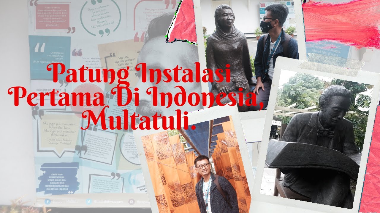 Explore Museum Multatuli Di Rangkasbitung - YouTube