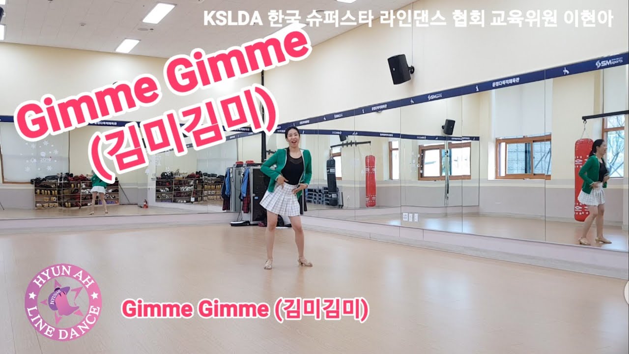 [KSLDA]Gimme Gimme (김미김미) Line Dance K-pop - Improver Hyun-Ah Lee Korea ...