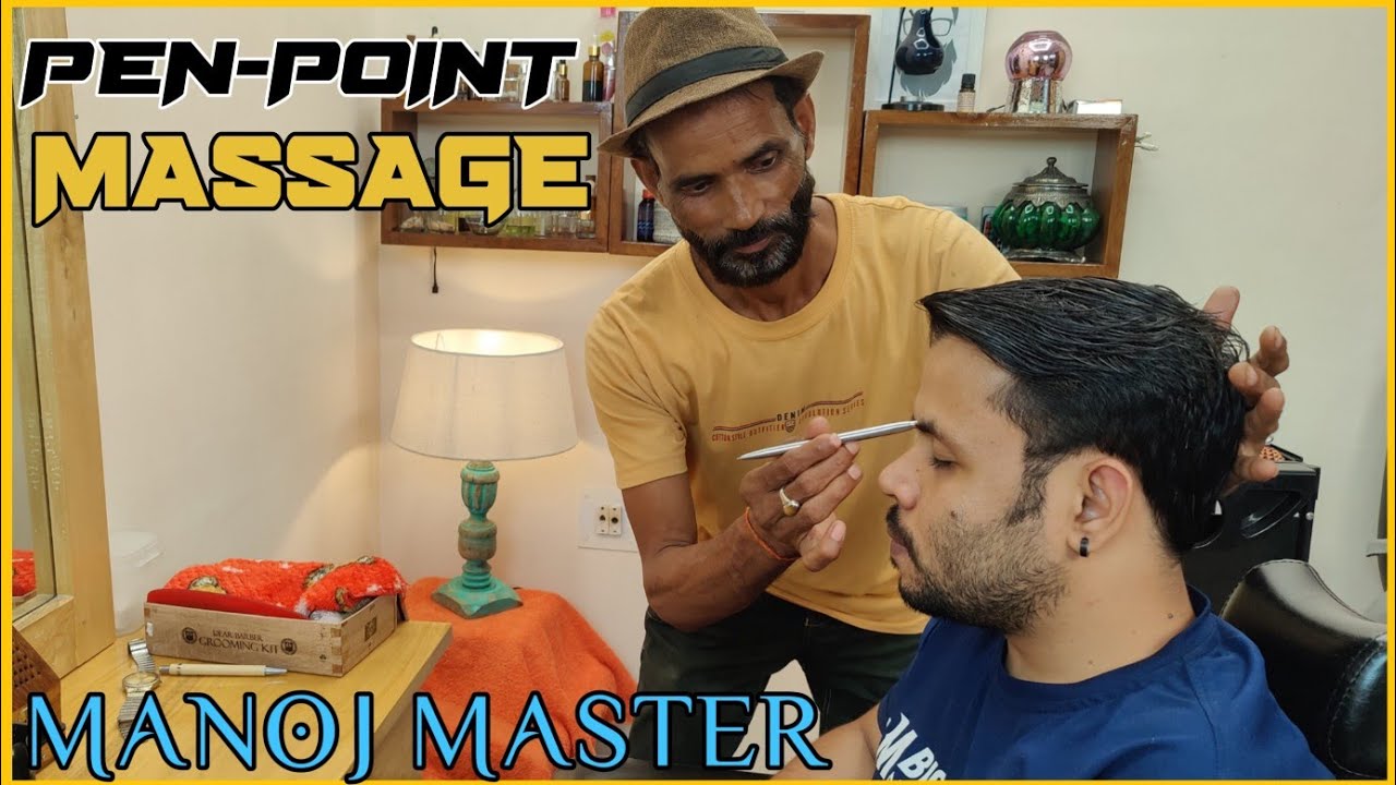 MANOJ MASTER💈ASMR Pen-Point Head Massage with Neck Cracking💈MASTER ASMR ...