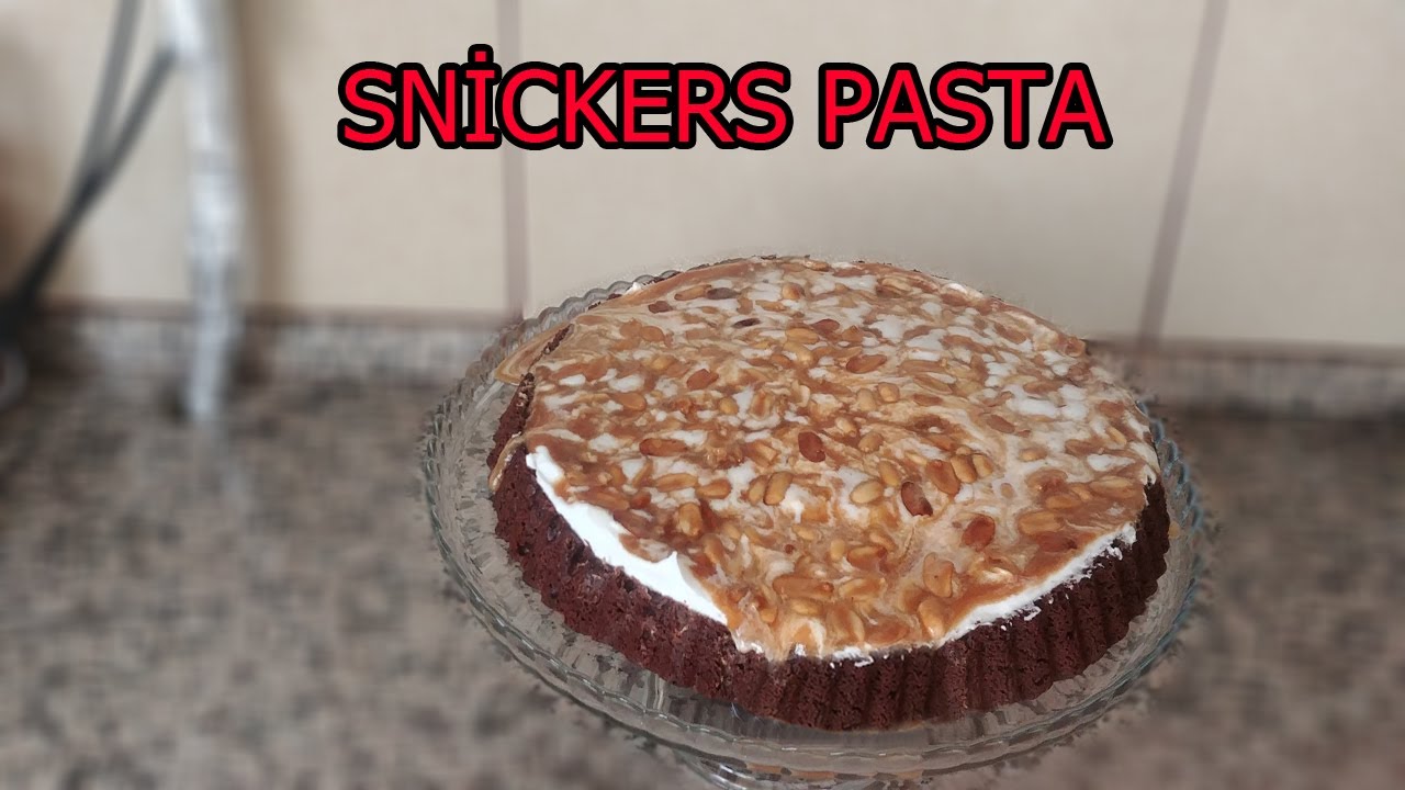 SNİCKERS PASTA - YouTube