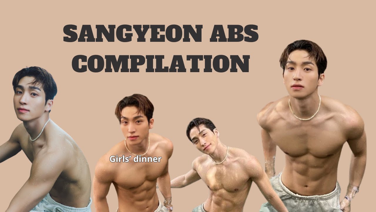 Sangyeon The Boyz Abs Shirtless Compilation (Clips for editing) - YouTube