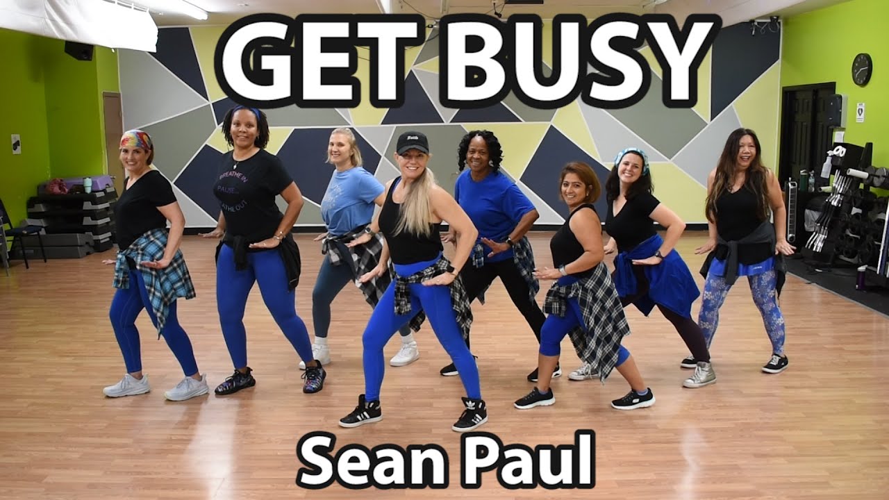 GET BUSY- - Sean Paul - Zumba Hip Hop Dance Choreography- Cardio Dance ...