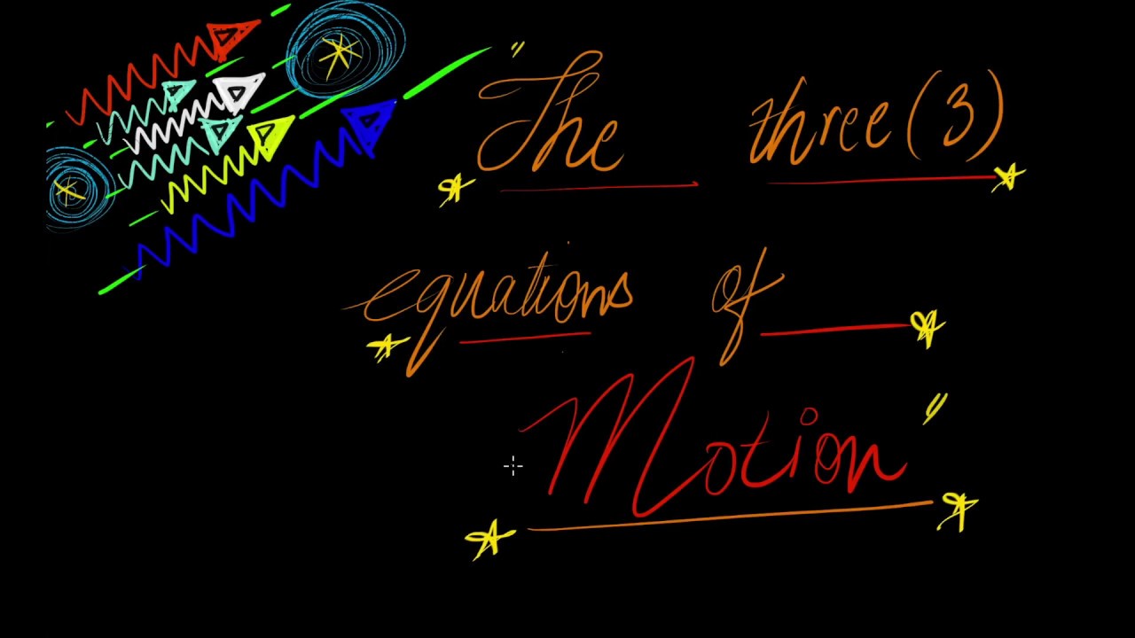3 Vector Equations of Motion | Complete Derivation - YouTube