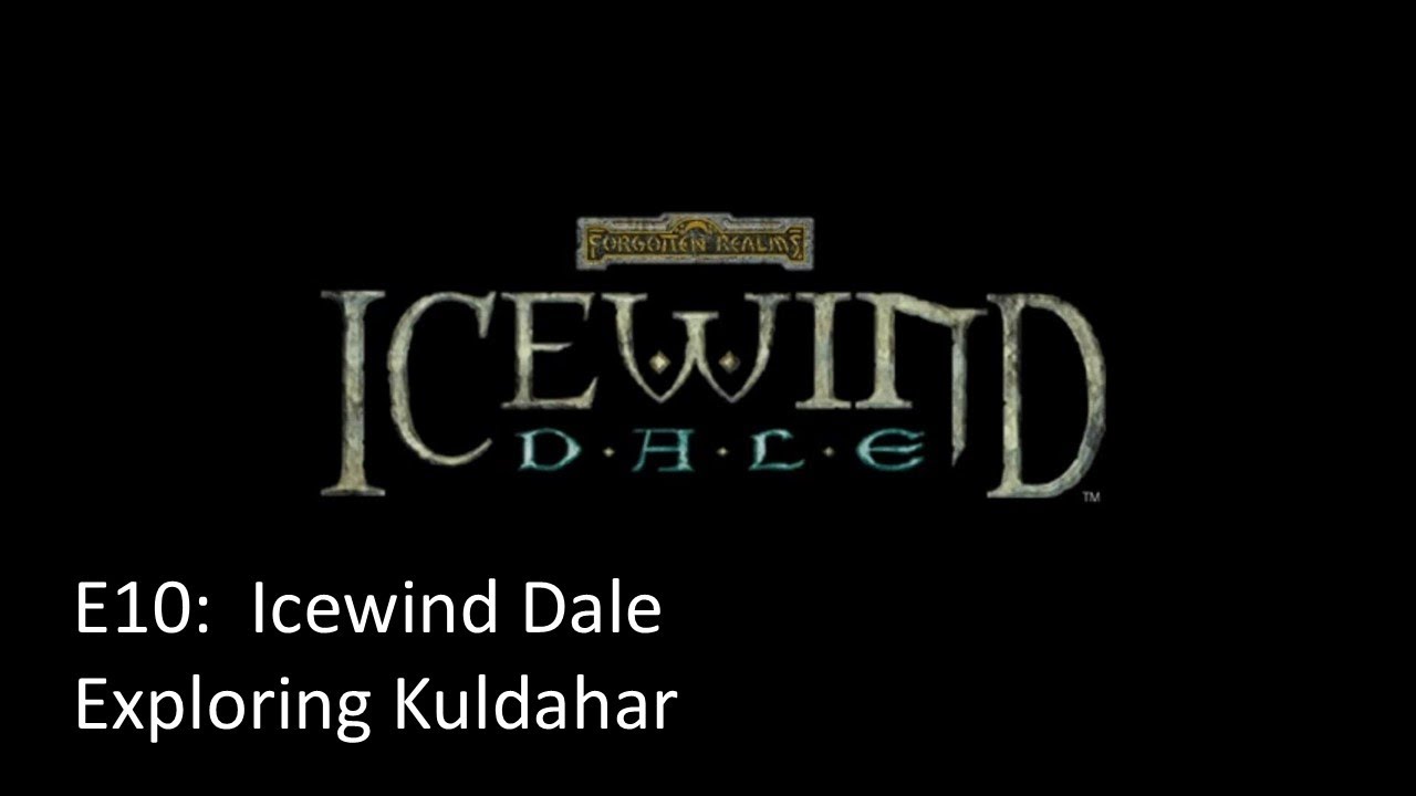E10: Icewind Dale - Exploring Kuldahar - YouTube
