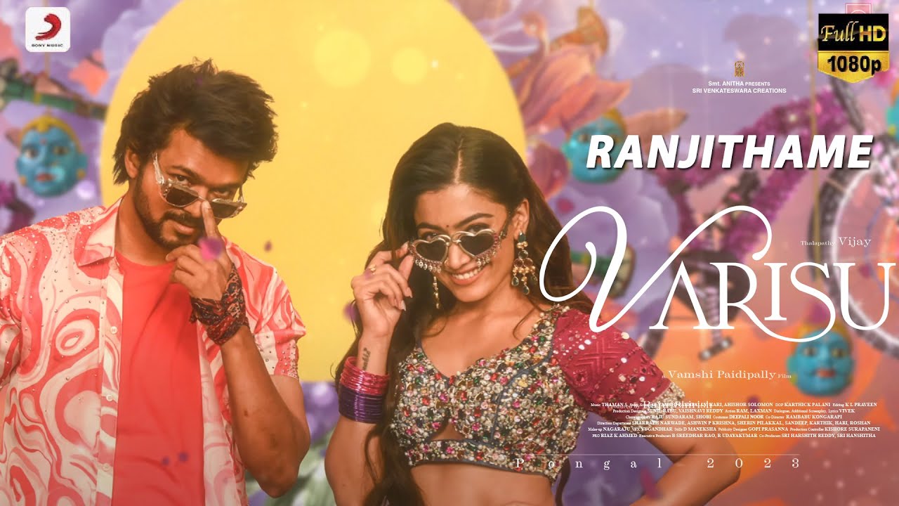 Ranjithame - Varisu Song | Thalapathy Vijay | Rashmika Mandanna ...