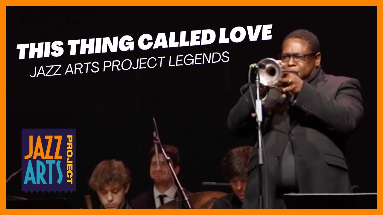 What is This Thing Called Love - Jazz Arts Project Legends - YouTube