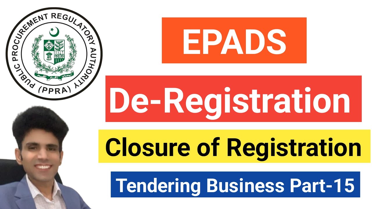 Part-15 De-Registration of Epads in PPRA | PPRA EPADS De Registration ...
