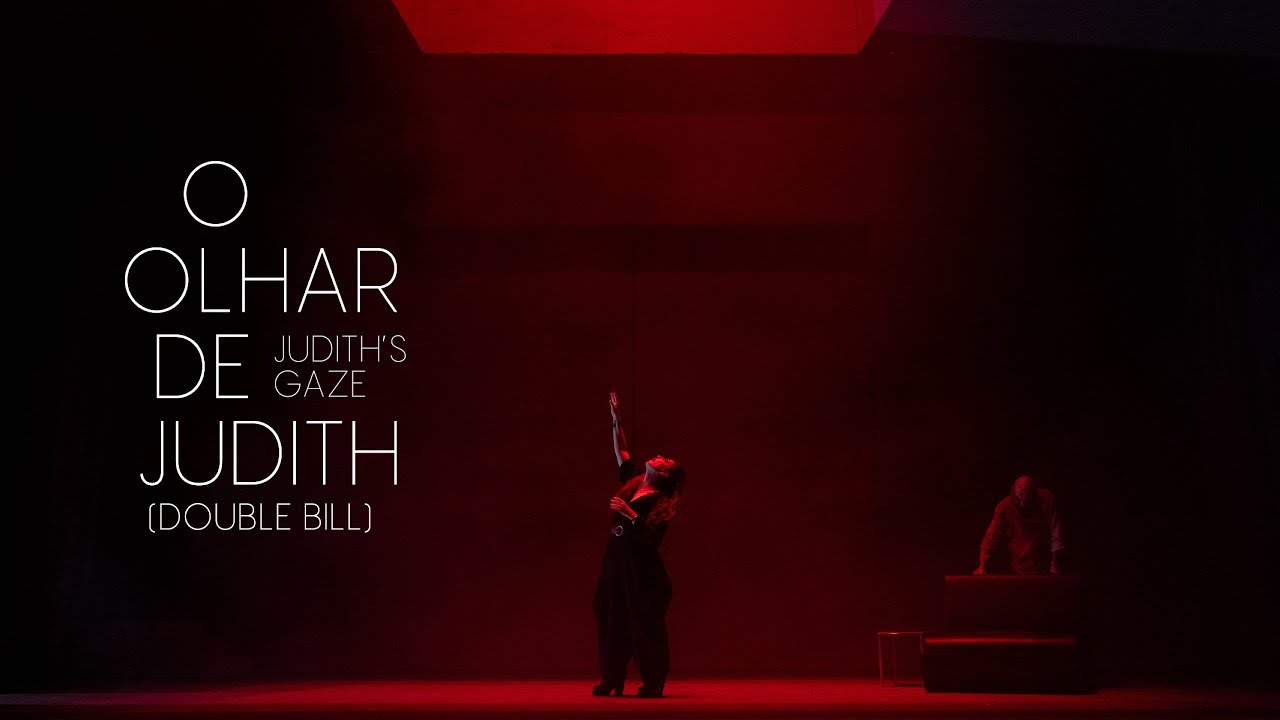 #ópera Double bill O Olhar de Judith - Judith's Gaze - YouTube