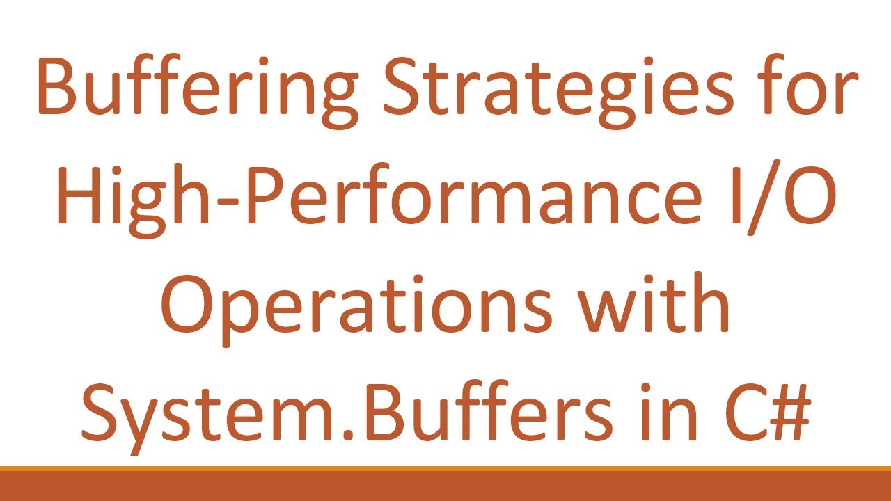 Buffering Strategies for High-Performance I/O Operations with System.Buffers in C# - YouTube