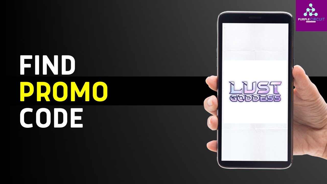 How To Find Lust Godess Promo Code 2024 - YouTube