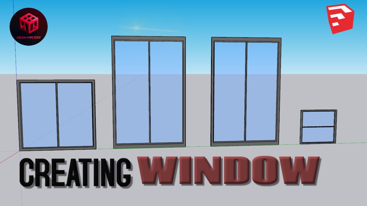 How to create Window (Tutorial) in Sketchup || Mesh Mystery - YouTube