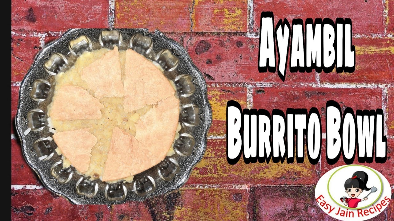 Ayambil Burrito Bowl |Ayambil Food Recipe | Aambil recipes - YouTube