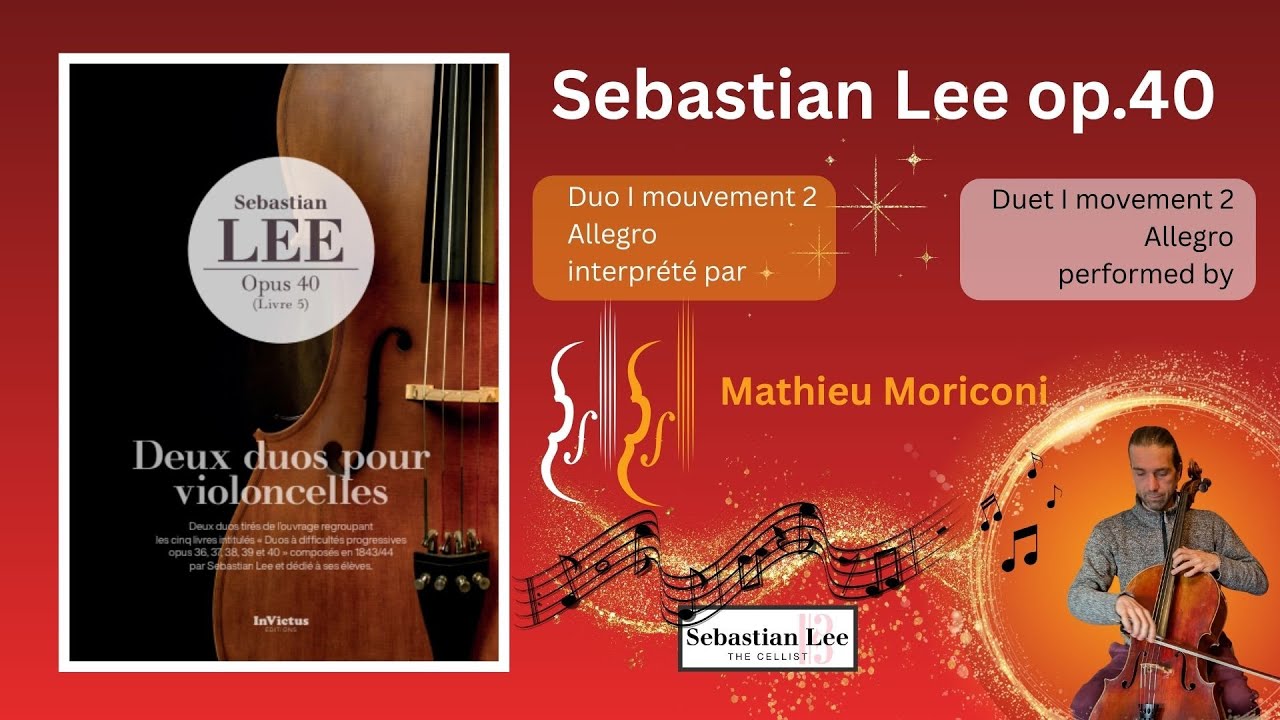 Sebastian Lee, Op40 duo I mvt2 Allegro, performed by Mathieu Moriconi ...