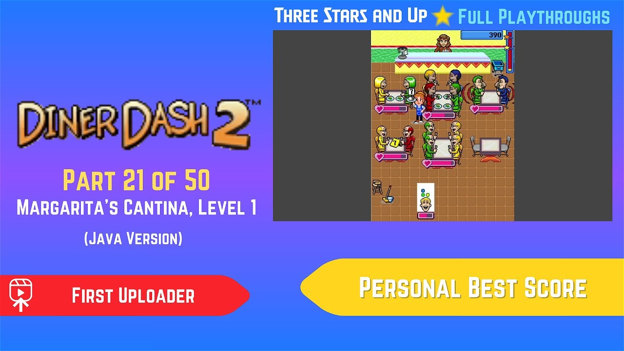 Diner Dash 2 (2007, Java) - Part 21 of 50: Margarita's Cantina, Level 1 ...