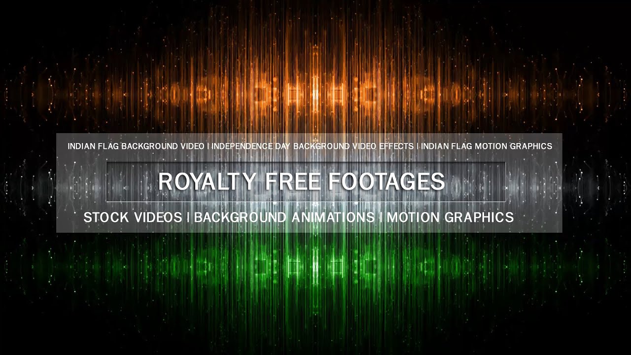 Indian flag background video Free Indian Flag Videos, Indian flag ...