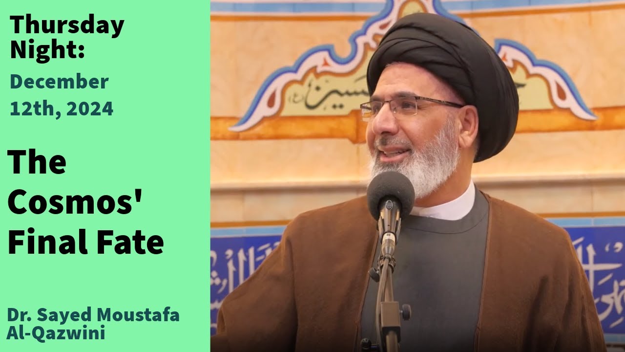 The Cosmos' Final Fate | Thursday Night 12/12/24 | Dr. Sayed Moustafa ...