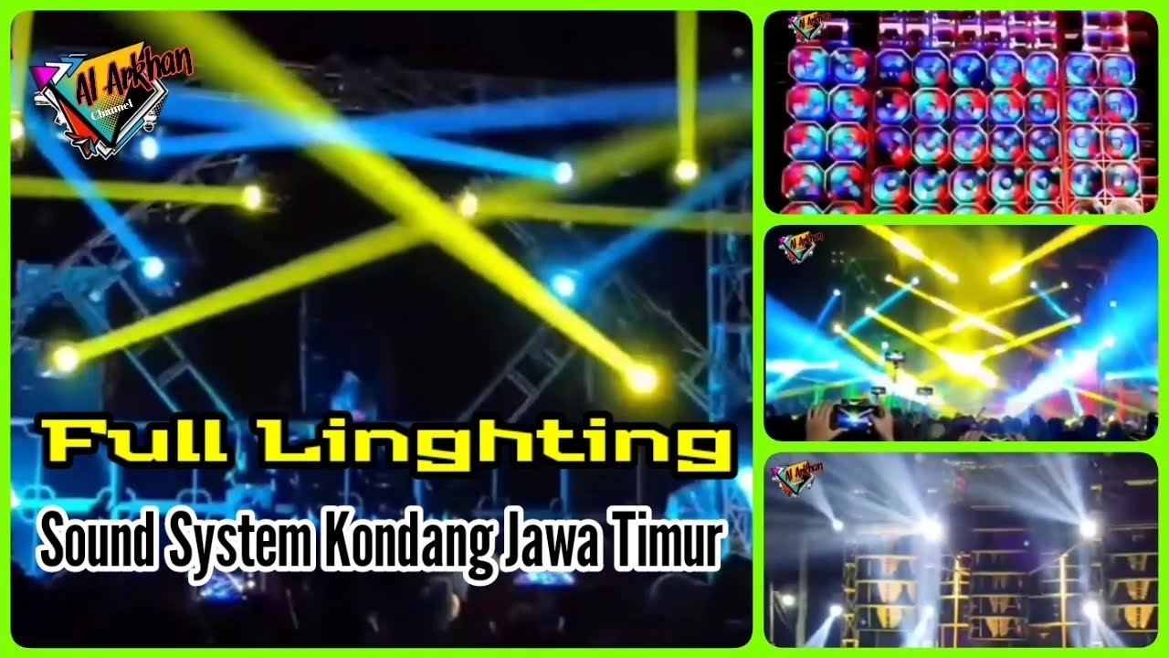 6 Sound System Jawa Timur Terkenal Full Lighting - YouTube