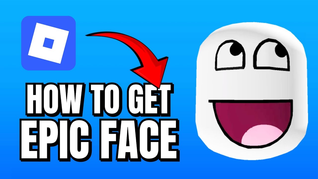 How to Get the Epic Face on Roblox (2026 Guide) - YouTube