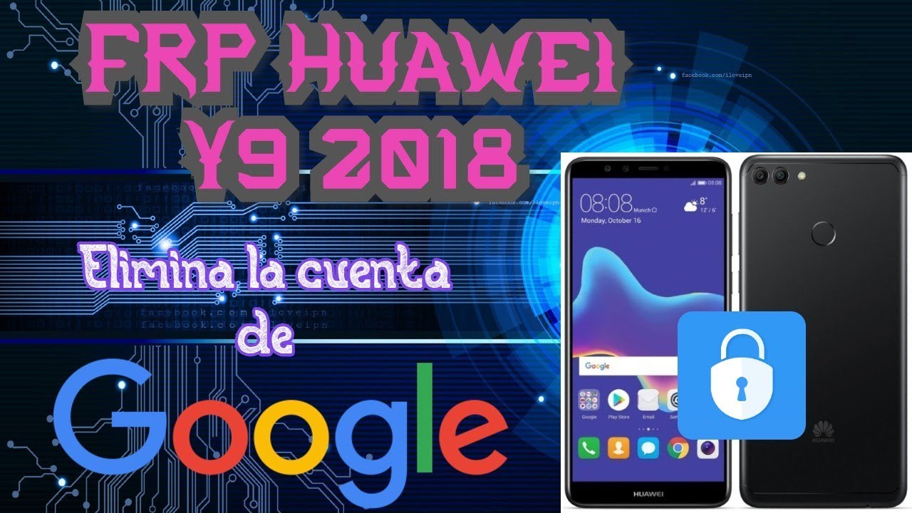 Huawei y9 2018 FLA LX3 frp eliminar cuenta de google manual sin pc 2019 ...