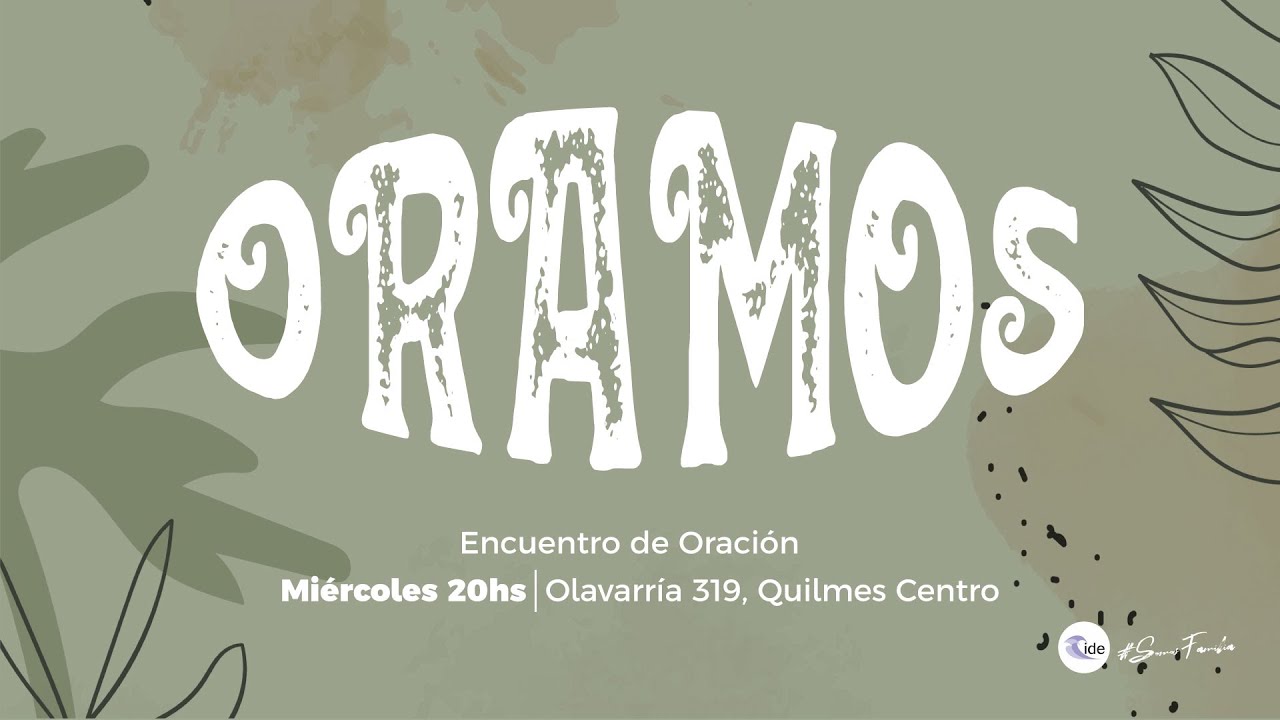 Oramos juntos | 17.04.24 - YouTube