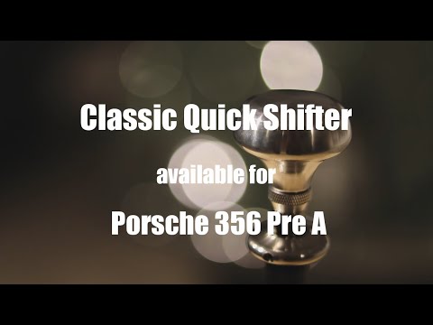 Classic Quick Shifter for Porsche 356 Pre A - YouTube
