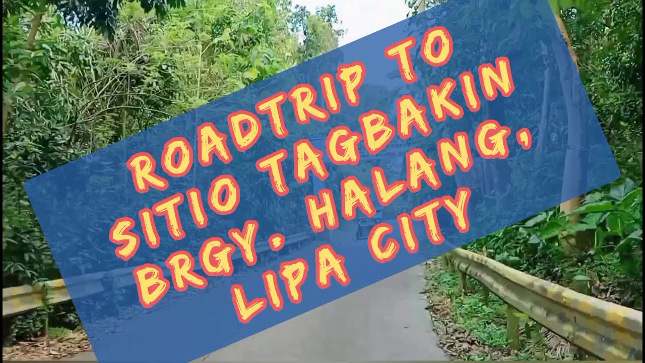 Sitio Tagbakin Brgy. Halang Lipa City Batangas #TAALVOLCANOVIEW # ...