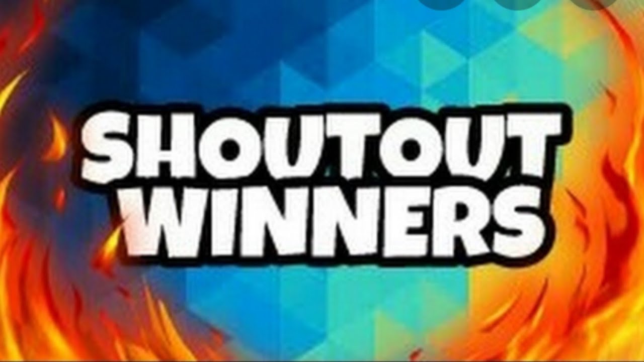 🔥Shout-Out Winners🔥 #1 - YouTube