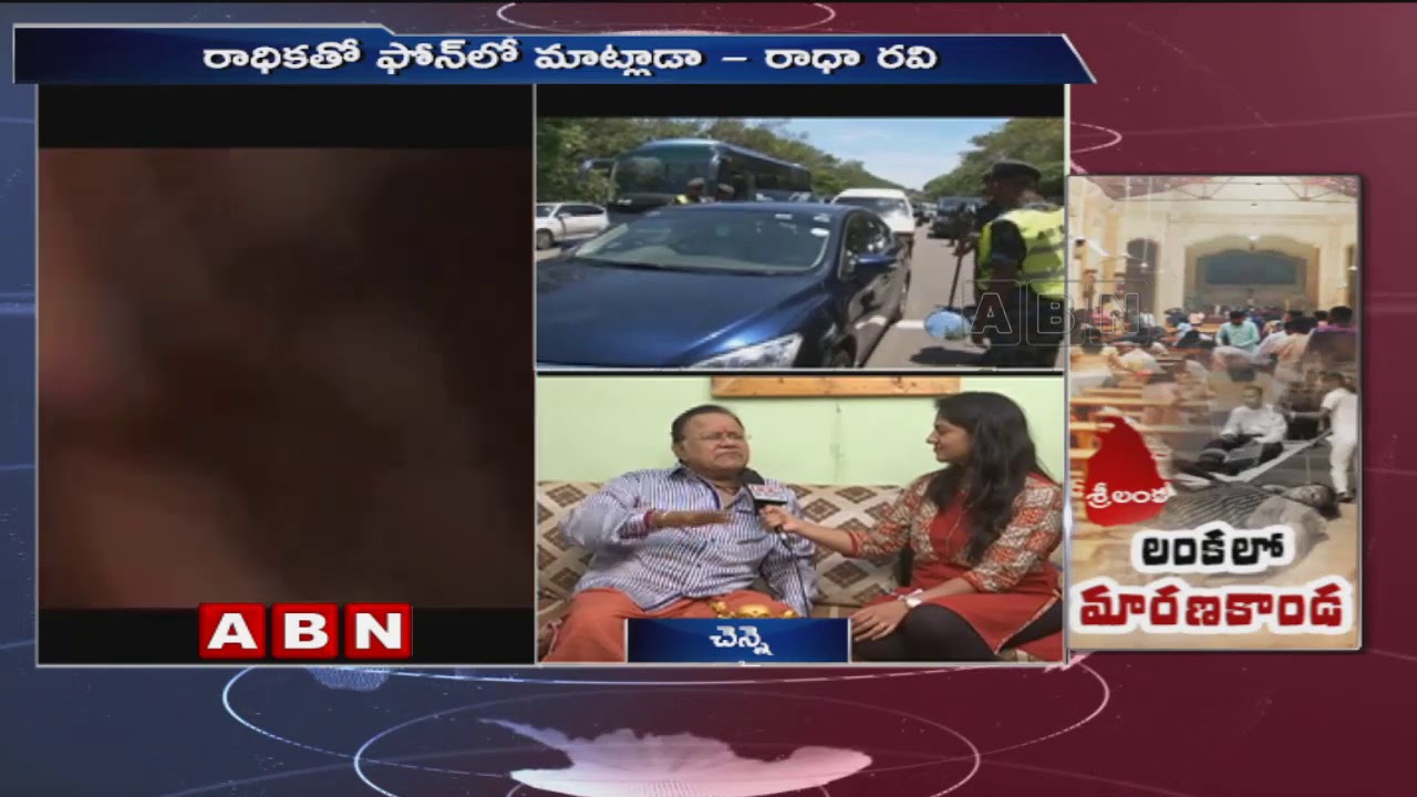 Sri Lanka explosions | Actress Radhika's Brother Radha Ravi Face To ...