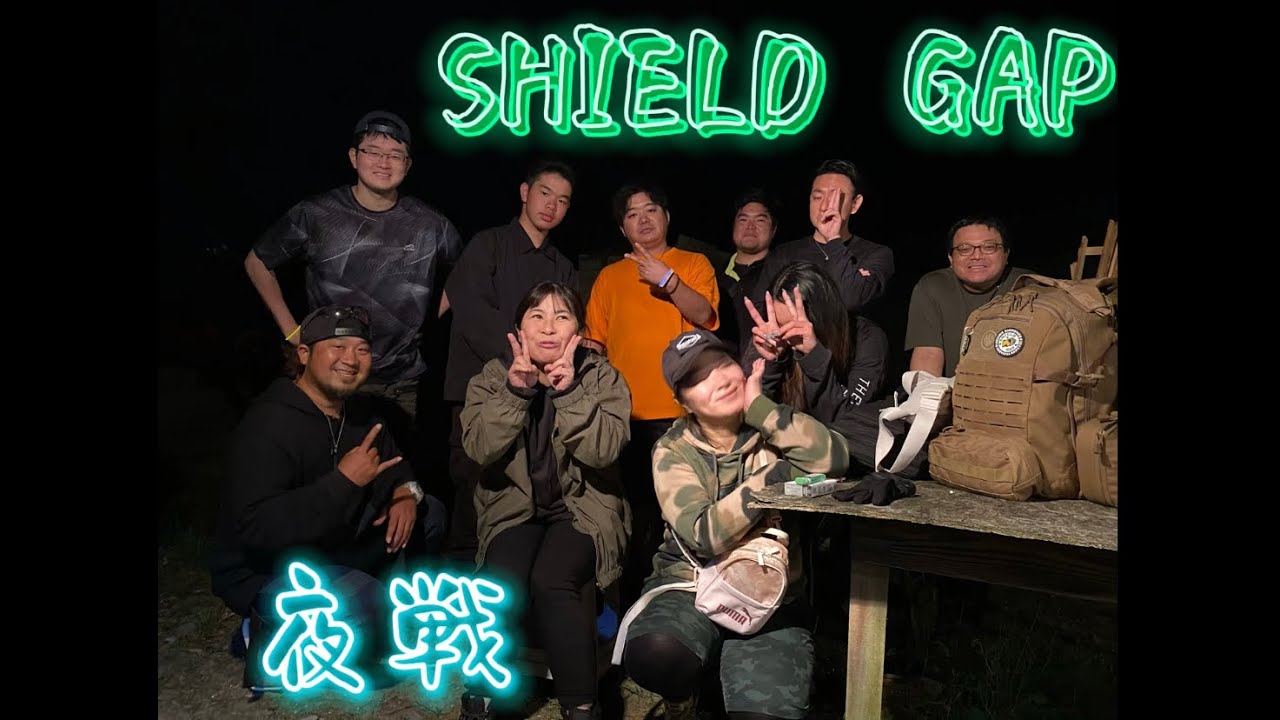 SHIELD GAP 夜戦 R5/5/23 - YouTube