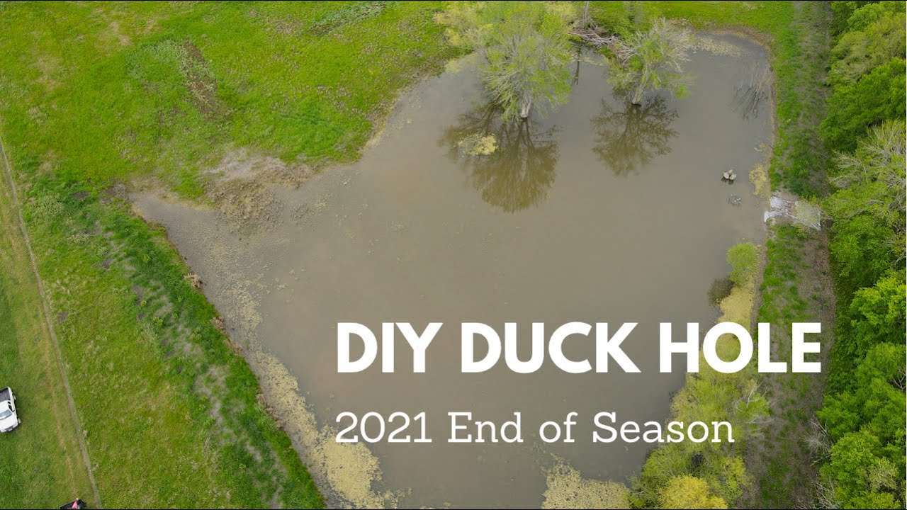 DIY Duck Hole end of season - YouTube