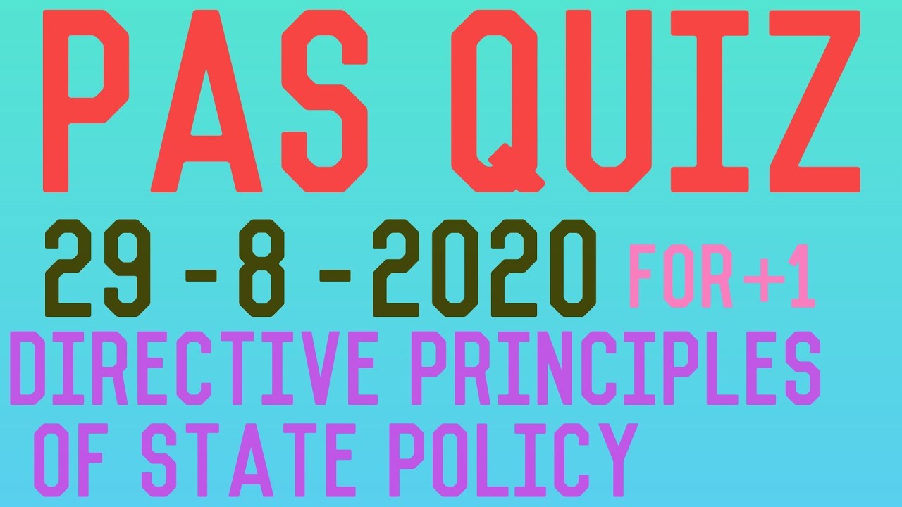 Directive principles of State policy ,for PAS test on 29-8-20 , for +1 ...
