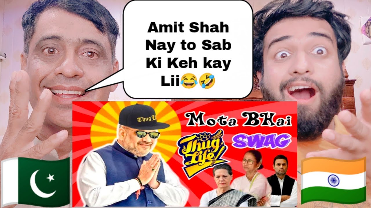 Amit Shah Mota Bhai Thug Life | Pakistani Faimly Reacts | - YouTube