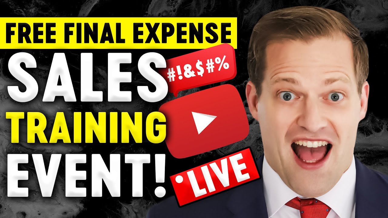 All Day Final Expense Sales Training Event! - YouTube