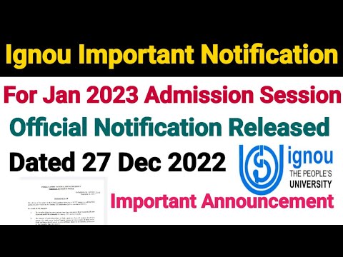 Ignou Important Notification Released For Jan 2023 Admission Session ...