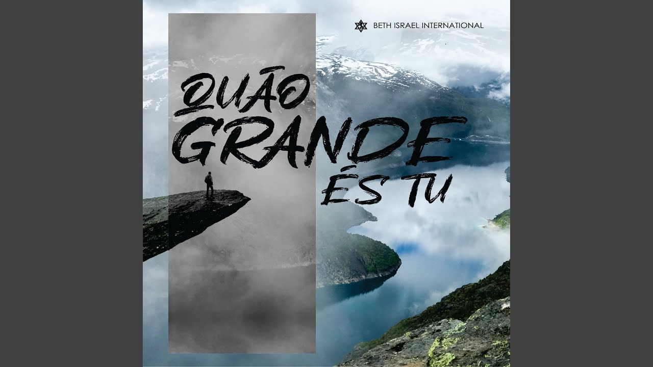 Quão Grande És Tu - YouTube