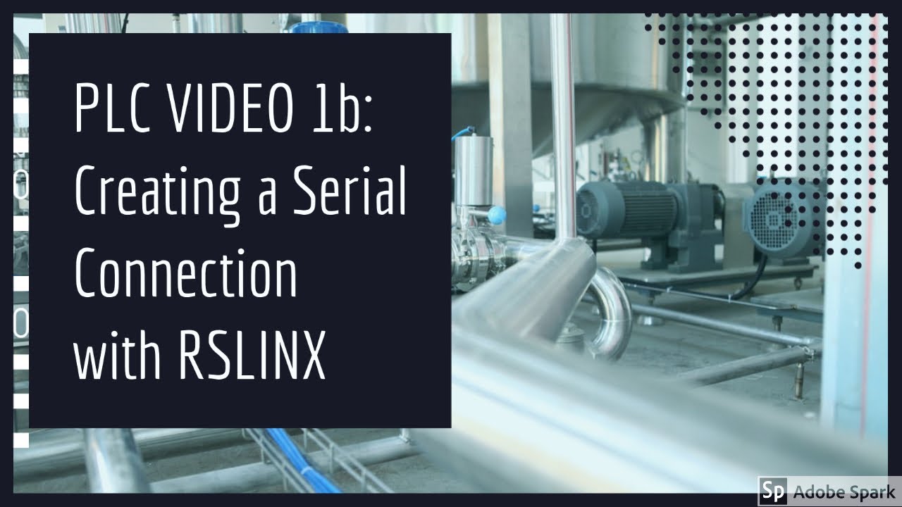 PLC PROGRAMMING VIDEO 1b: How to Create a Serial Communications with ...