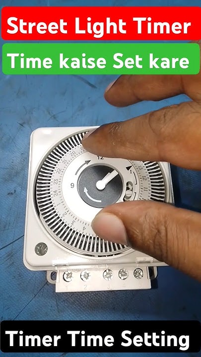 Street light timer setting #Street light timer connection #analog timer ...