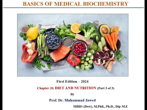 Chapter-20. (Part 3 of 3) DIET AND NUTRITION -Basics of Medical ...