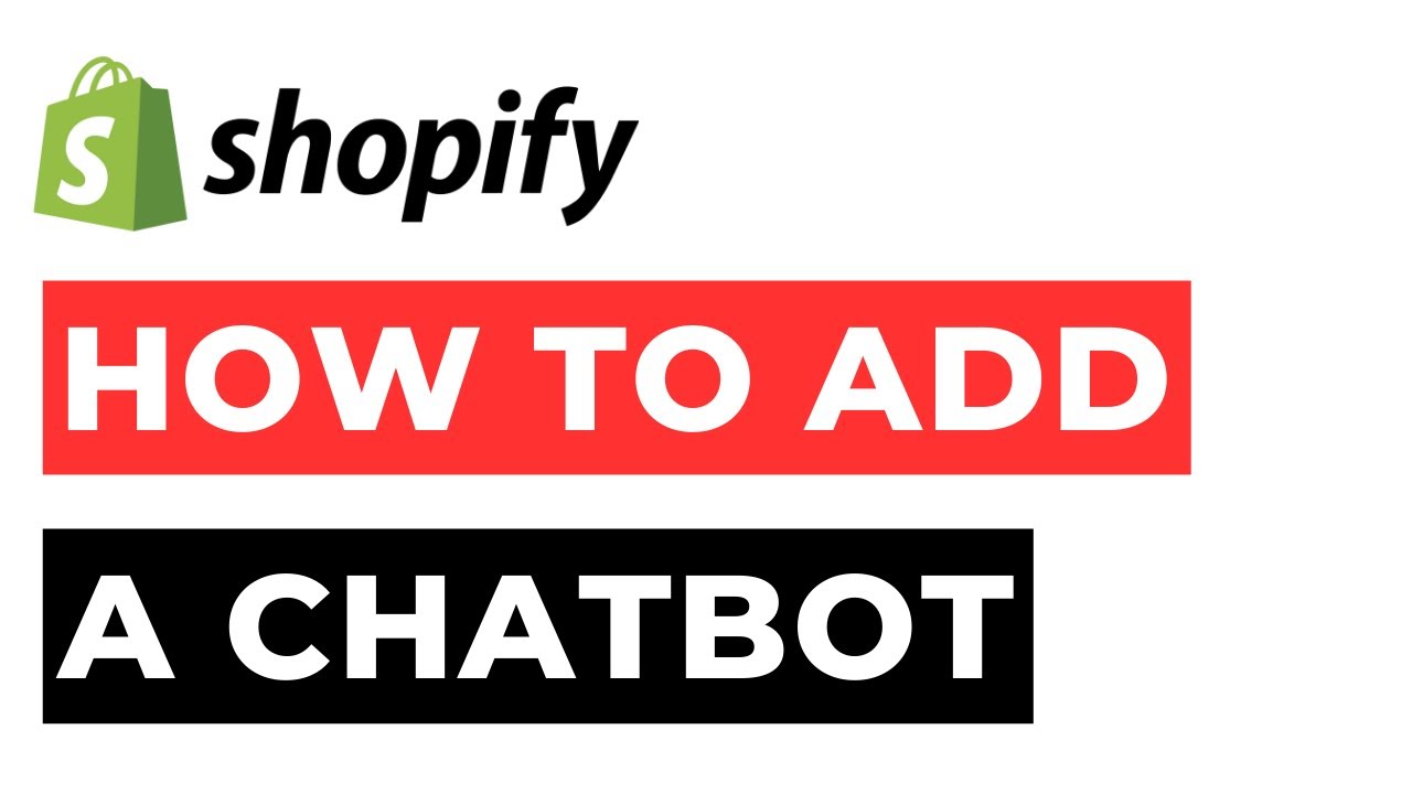How to Add a Chatbot to Shopify - YouTube