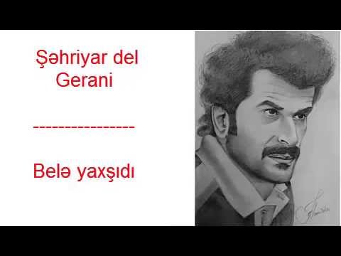 Şəhriyar del Gerani - Belə yaxşıdı