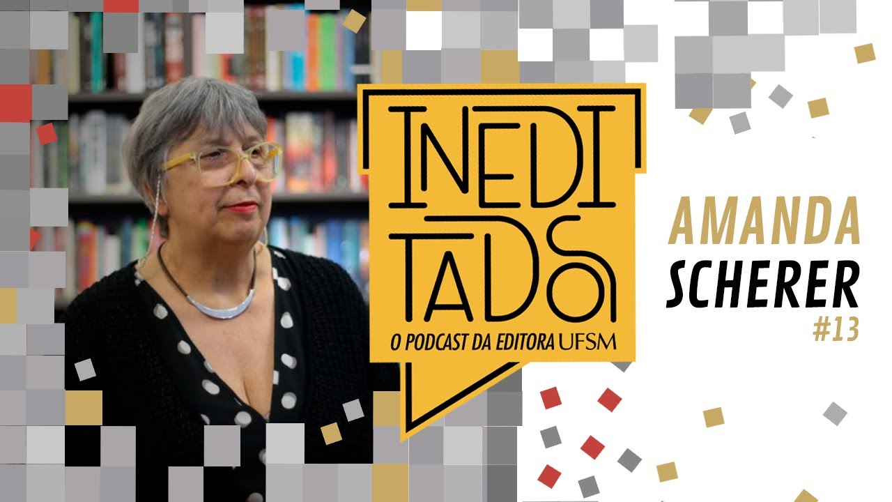 Ineditados #13 - Amanda Scherer - YouTube