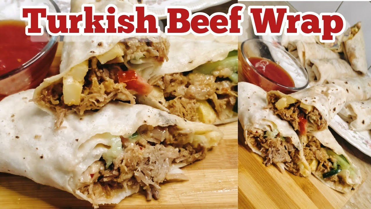 The Most Famous Turkish Wrap Recipe | Turkish Food | Beef Kabab | Wrap ...